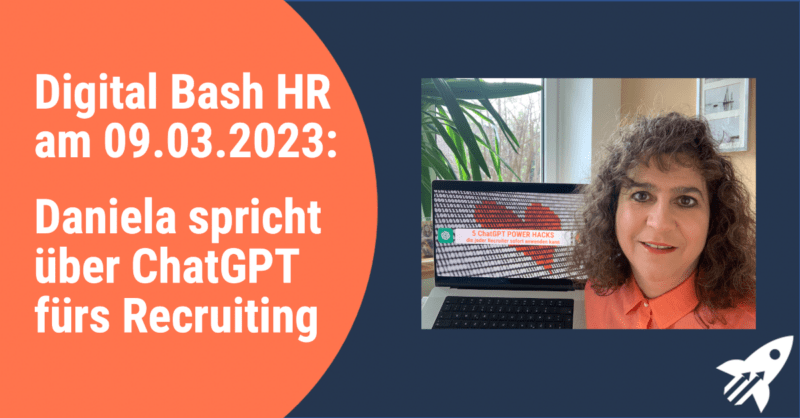 Daniela als Speaker beim Digital Bash - HR: ChatGPT-Praxis-Tipps